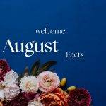Fun Facts About August | FunFacToday.com